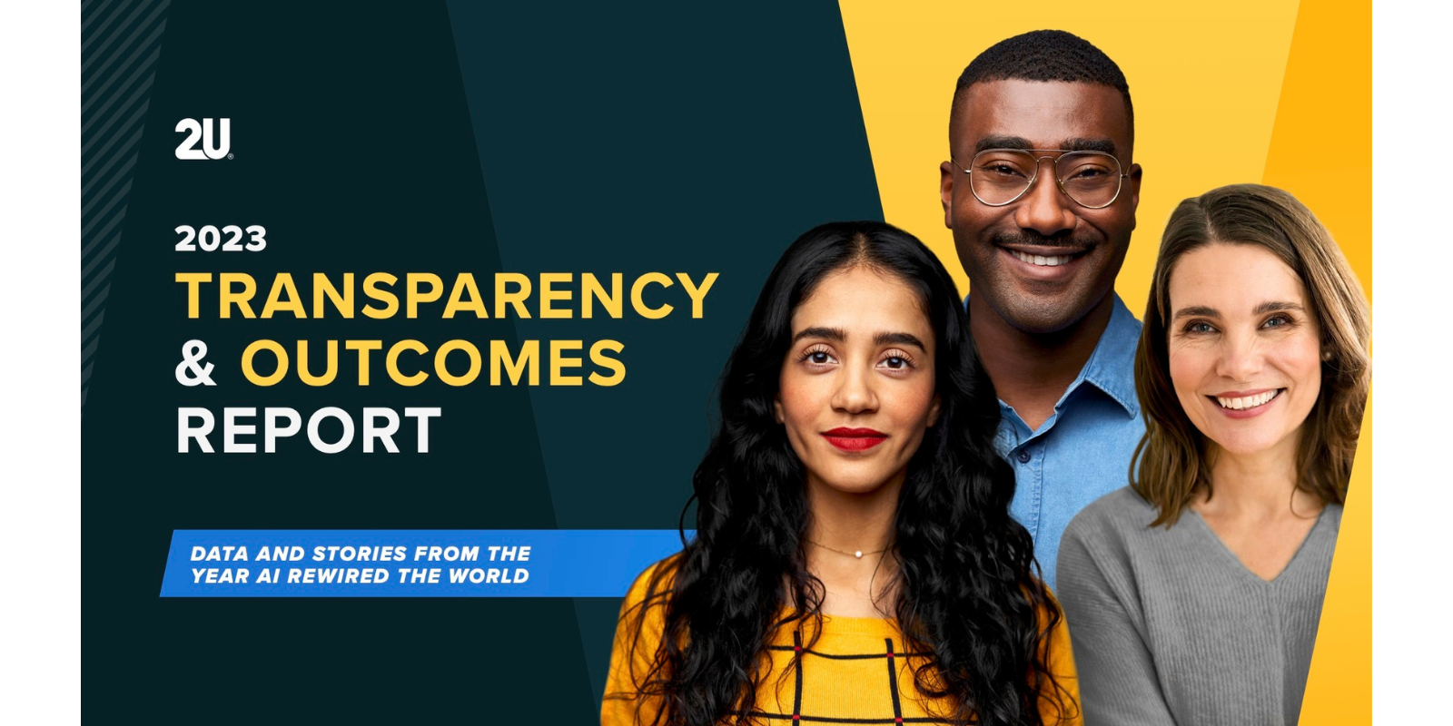 Transforming Lives Through Education: Data and Stories from 2U's 2023 Transparency and Outcomes ...